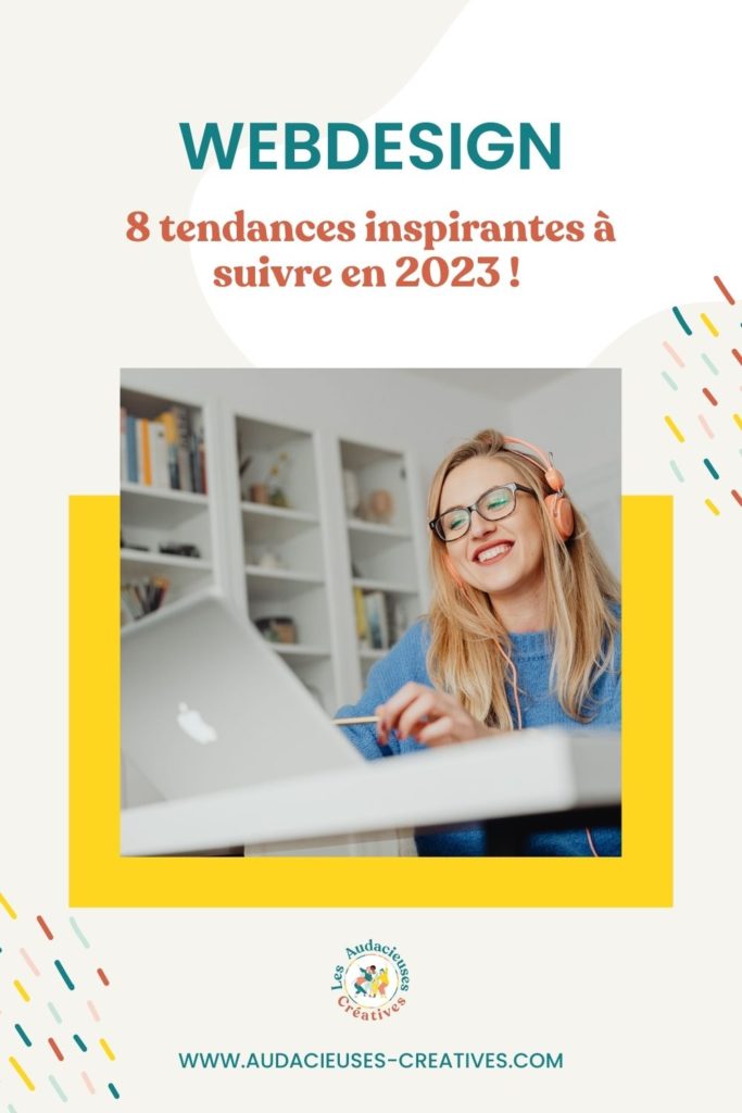 Inspirations webdesign : 8 tendances à suivre en 2023