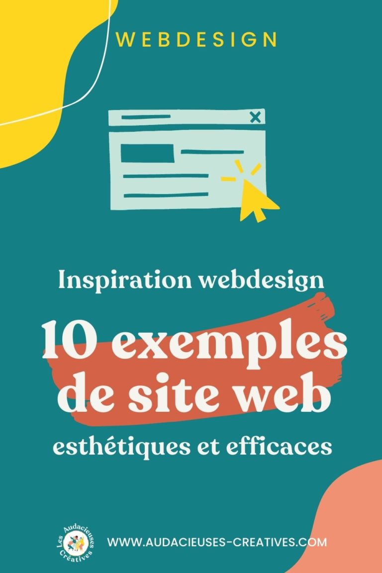Webdesign : 10 exemples de sites internet pour faire le plein d’inspiration