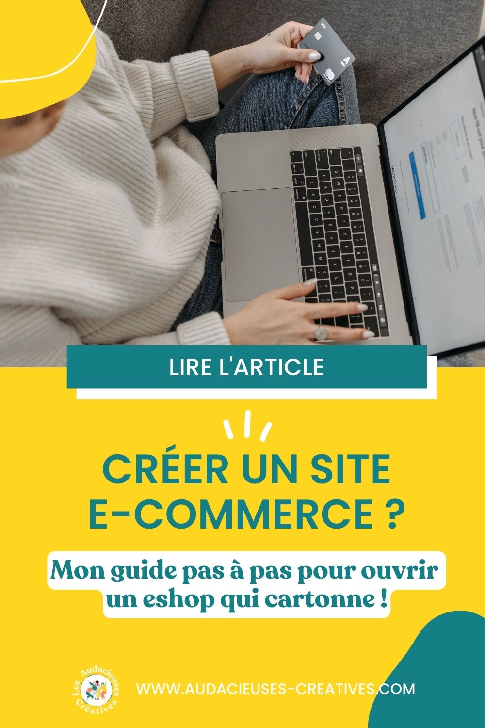 Créer une boutique en ligne : mon guide pas à pas